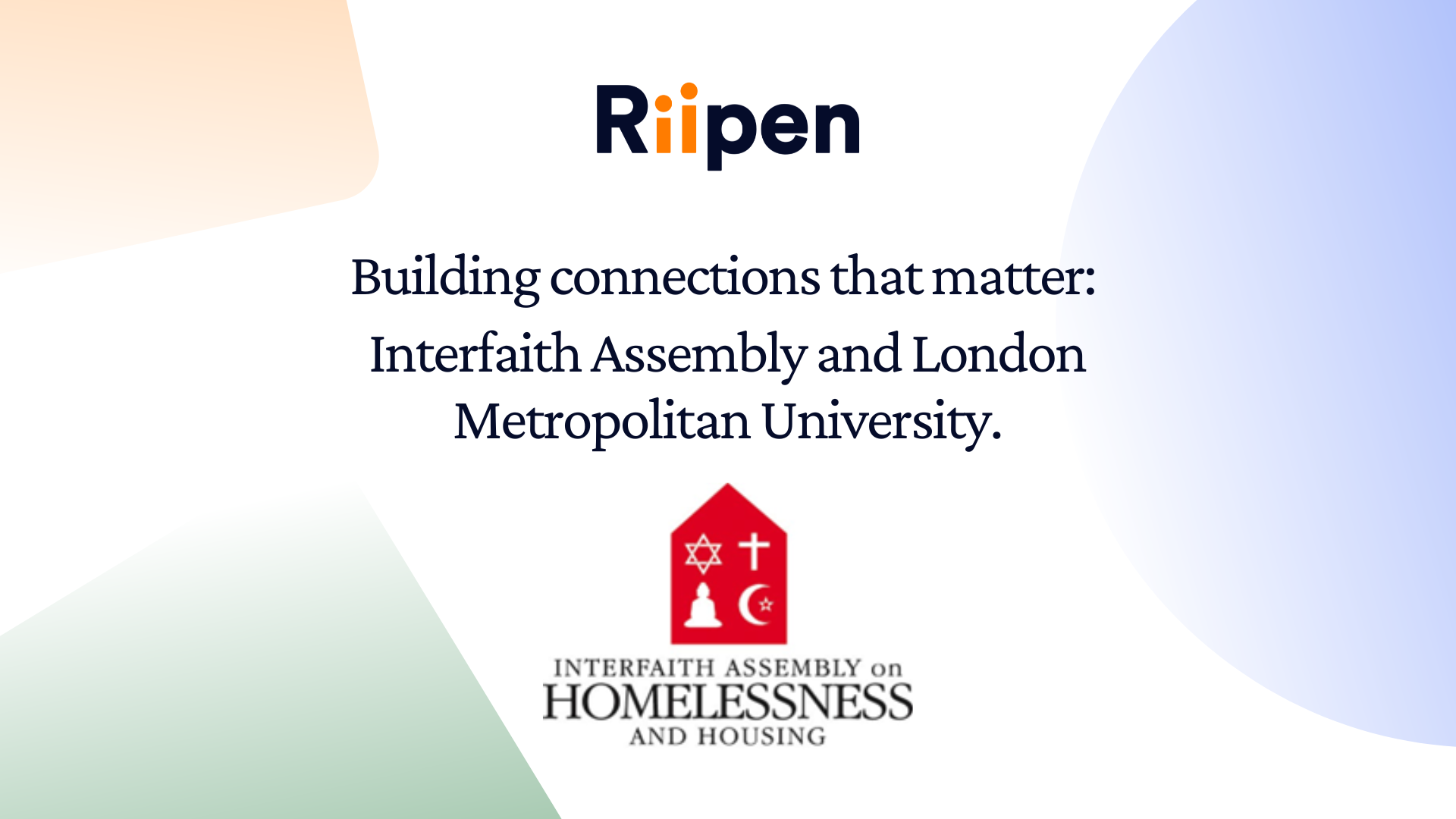 Building connections that matter: Interfaith Assembly and London Metropolitan University. | Riipen